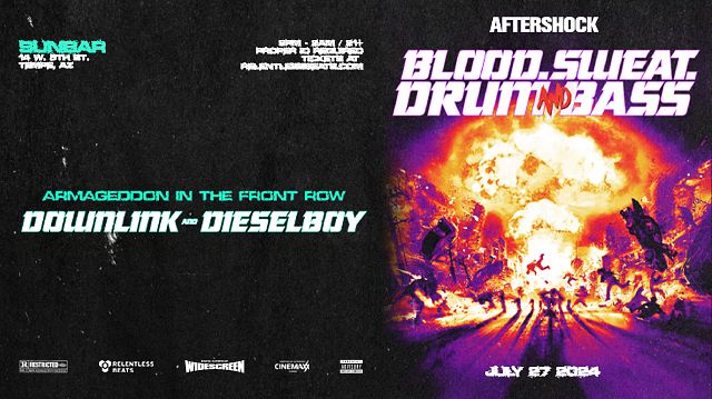 Downlink & Dieselboy Tickets at Sunbar Tempe in Tempe by .Relentless ...