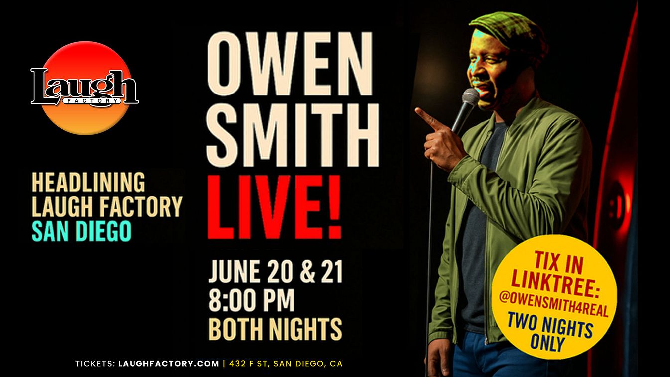 Owen Smith Live! Tickets at Laugh Factory San Diego in San Diego by ...