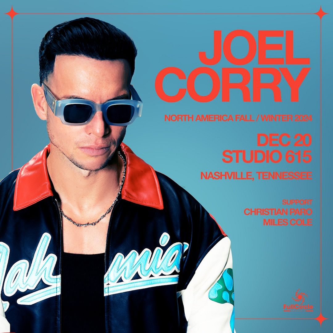 JOEL CORRY - North America Tour 2024 Tickets at Studio 615 in Nashville ...