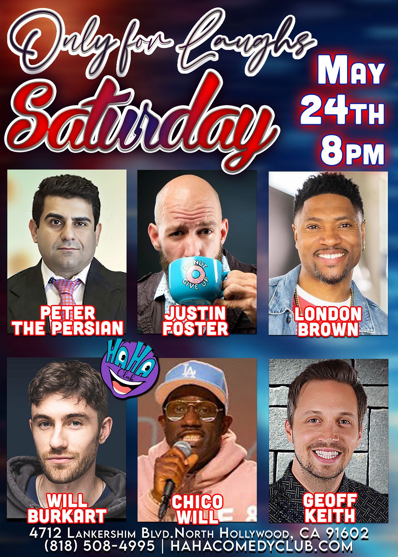 Only For Laughs Tickets at Ha Ha Comedy Club in Los Angeles by Haha ...