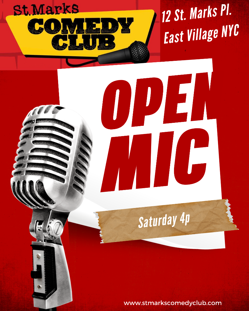 SATURDAY 4PM OPEN MIC Tickets at St. Marks Comedy Club in New York by ...