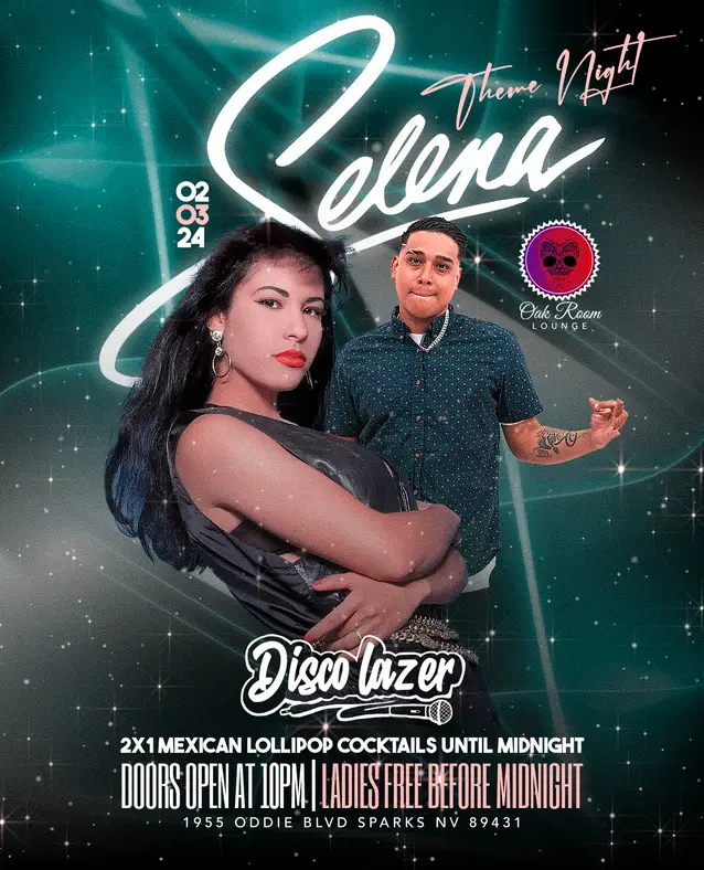 Selena Night Tickets at Oak Room Lounge in Sparks by Oakroom Lounge ...