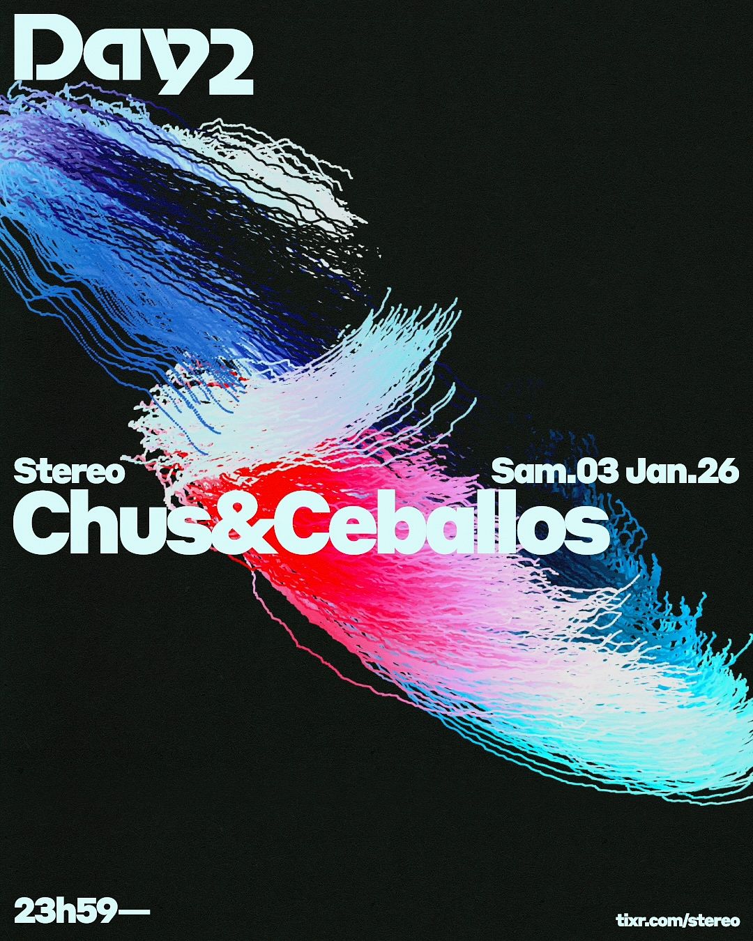 DAY 2: CHUS&CEBALLOS [ALL NIGHT LONG] Tickets at Stereo in Montréal by ...