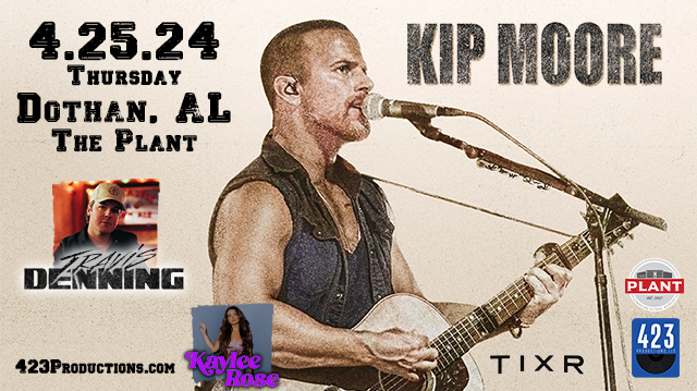 Kip Moore w/Travis Denning - LIVE at The Plant Tickets at The Plant in ...