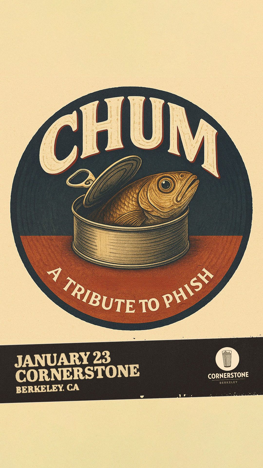 Chum: A Tribute to Phish Tickets at Cornerstone in Berkeley by ...