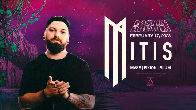 Mitis Tickets at Academy Nightclub in Los Angeles by Academy | Tixr