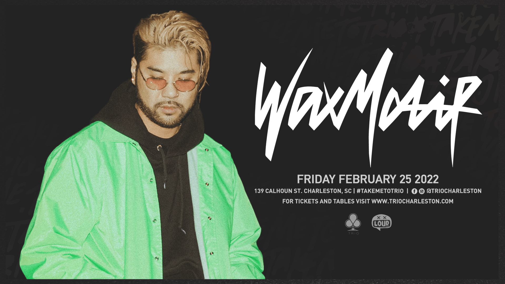 Wax Motif Tickets at Trio in Charleston by Loud Crowd Charleston | Tixr
