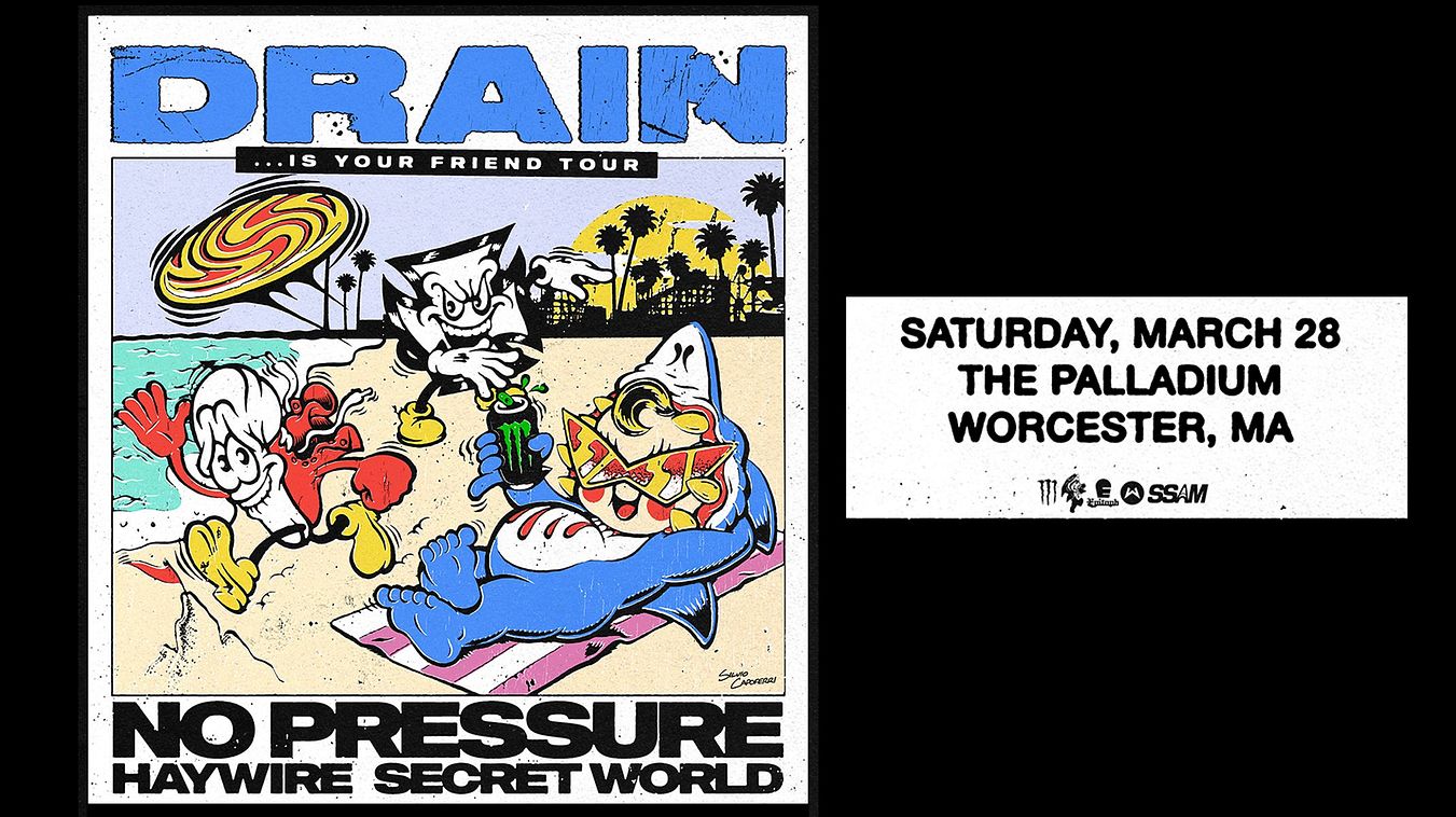 Drain Tickets at The Palladium in Worcester by The Palladium | Tixr