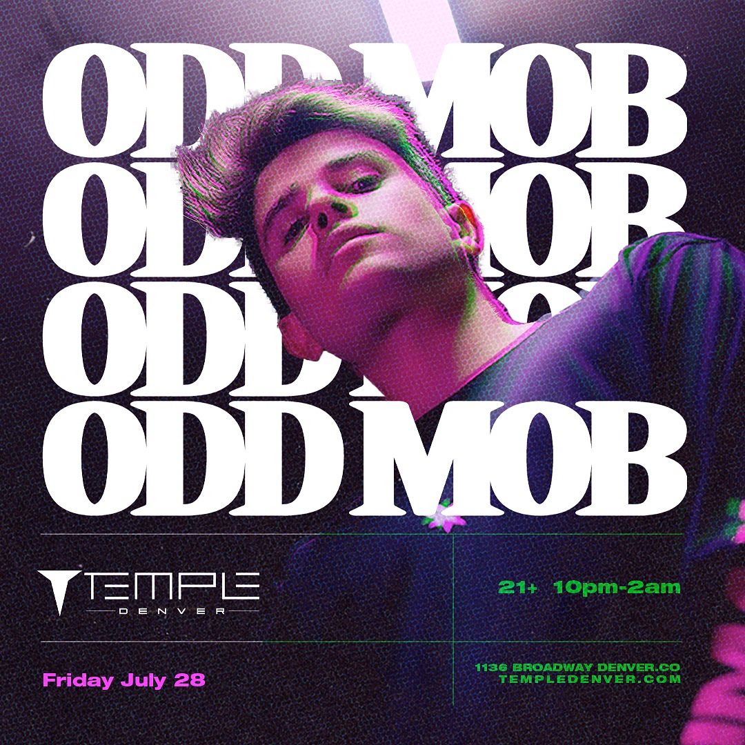 Odd Mob Tickets at Temple Nightclub in Denver by Temple Nightclub ...