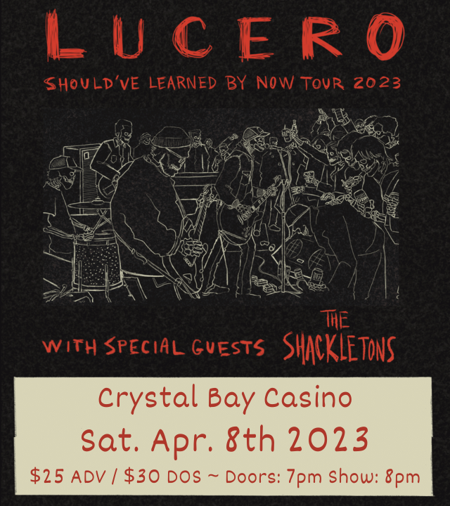 Lucero Tickets at The Crown Room in Crystal Bay by Crystal Bay Casino ...
