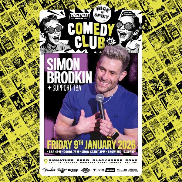 Simon Brodkin - Signature Brew Comedy Club | London Tickets at ...