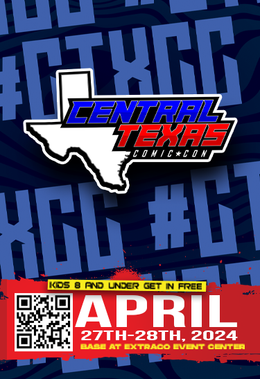 Central Texas Comic Con Tickets at Extraco Event Center in Waco by 3XC ...