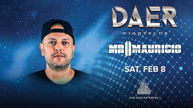 Mr. Mauricio Tickets at DAER Nightclub South Florida in Hollywood by ...