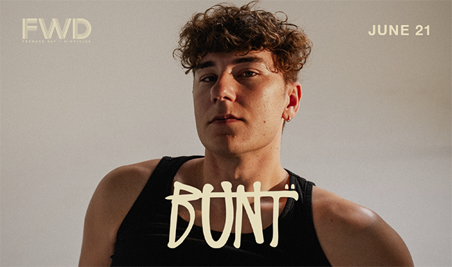 BUNT. Tickets at FWD Day + Nightclub in Cleveland by FWD Day ...
