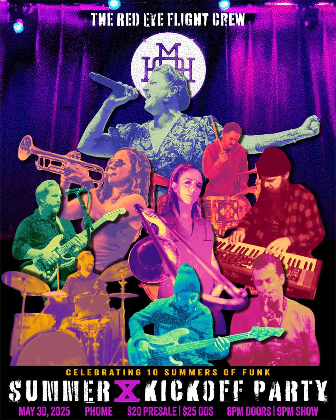 The Red Eye Flight Crew Presents: Summer X Kickoff Party Celebrating 10 ...