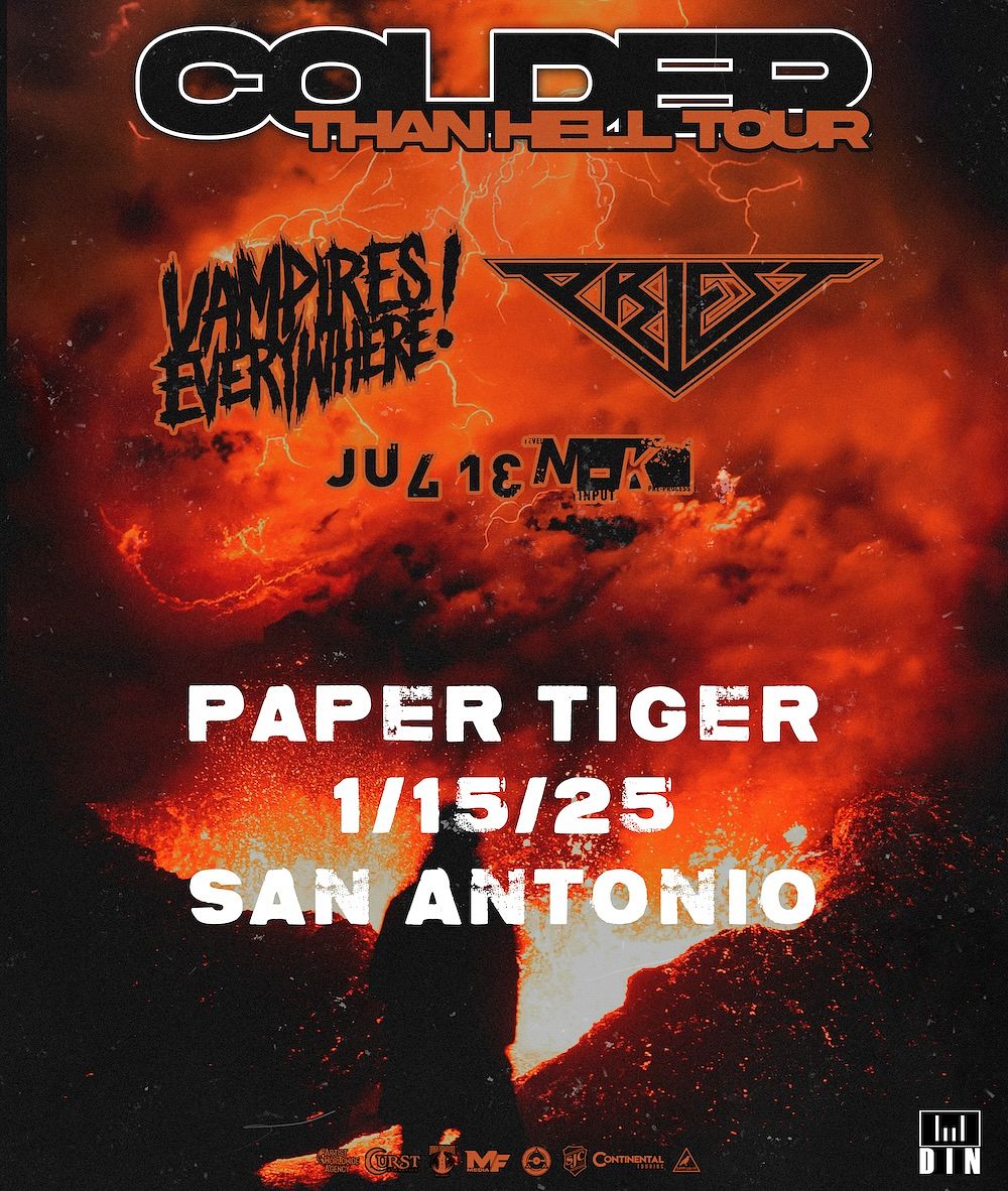 Colder Than Hell Tour with Vampires Everywhere and Priest (San Antonio ...