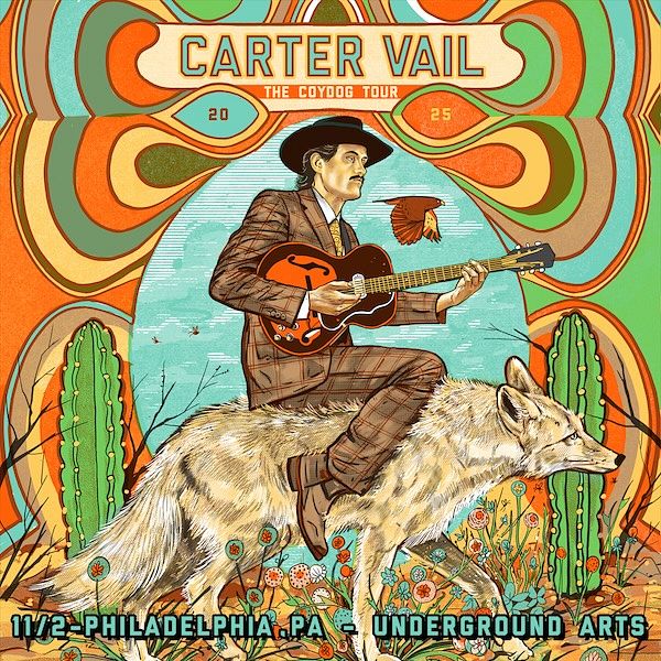 Carter Vail Tickets at Underground Arts in Philadephia by Underground ...