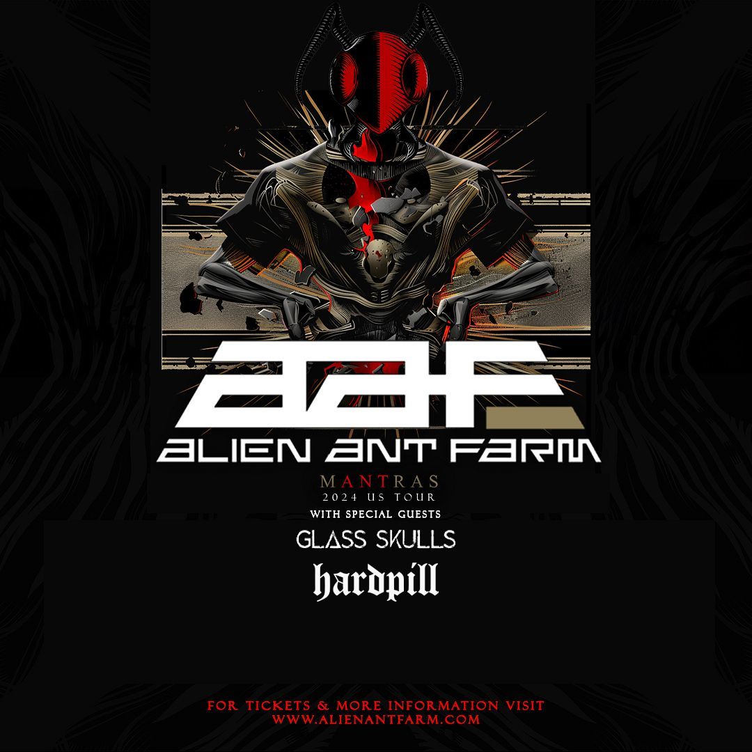Alien Ant Farm with Glass Skulls, Hard Pill Tickets at Bossanova ...