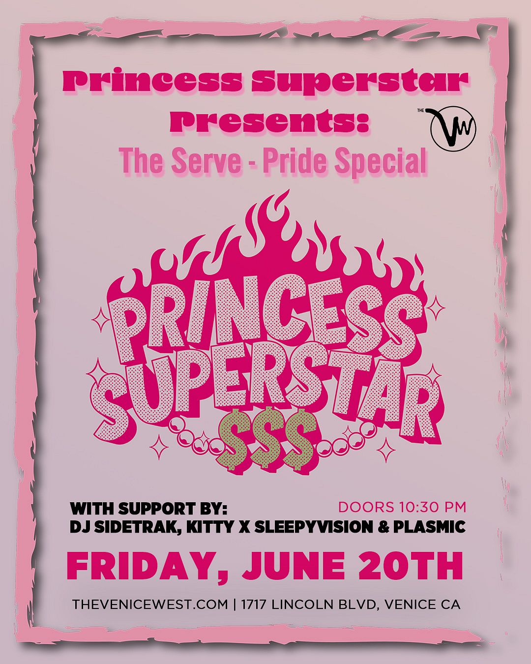 Princess Superstar Presents: The Serve, Pride Special Tickets at The ...