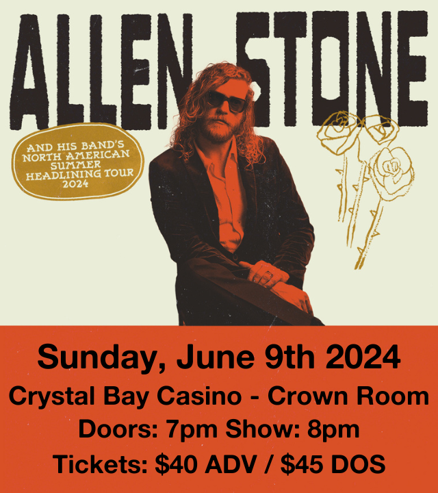 Allen Stone Summer Tour 2024 Tickets at The Crown Room in Crystal Bay ...