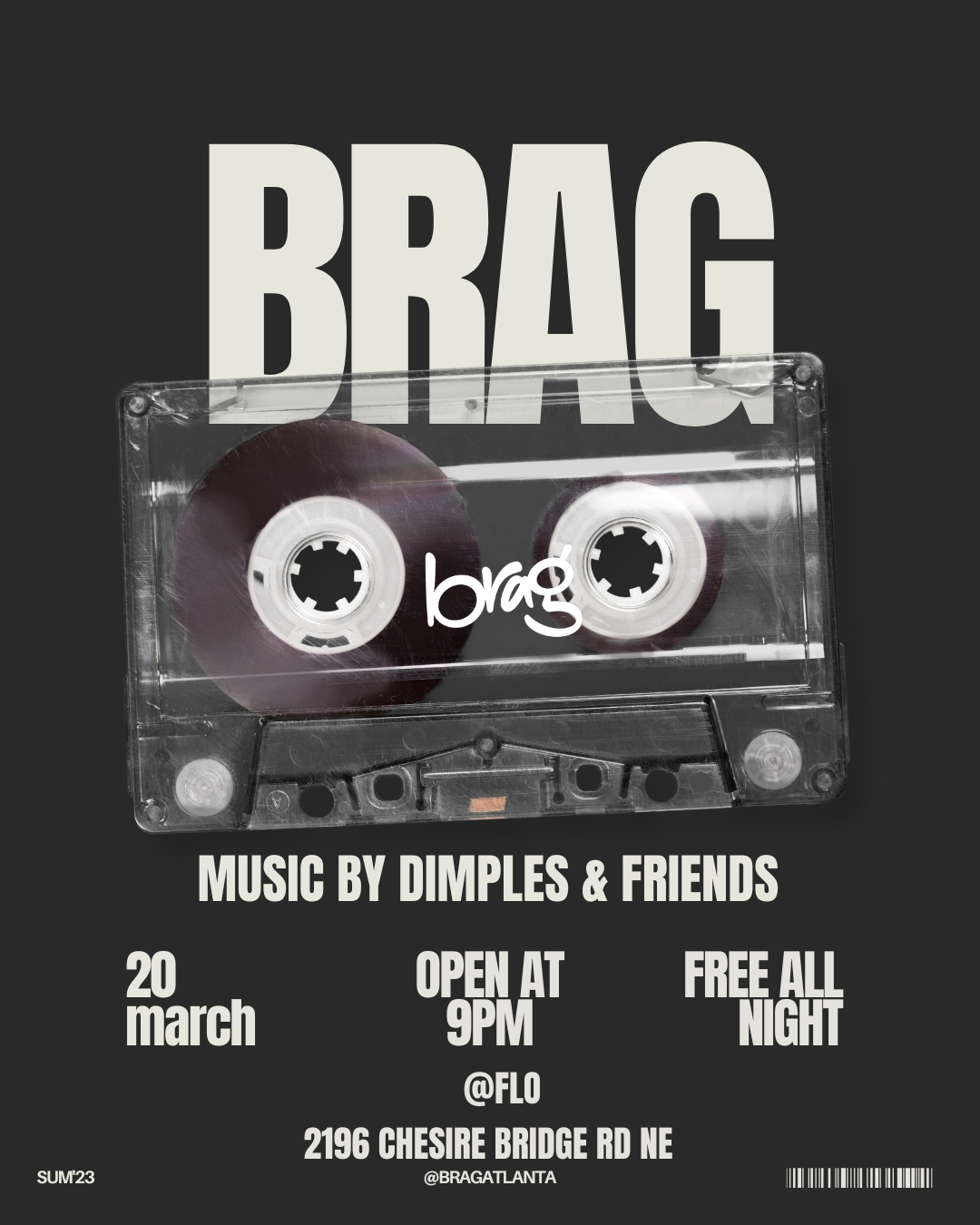 BRAG Tickets at FLO in ATLANTA by 2Fly Entertainment | Tixr