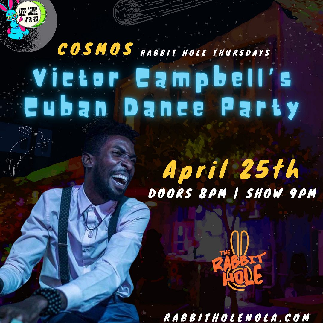 Victor Campbell's Cuban Dance Party 4.25.24 Tickets at The Rabbit Hole ...