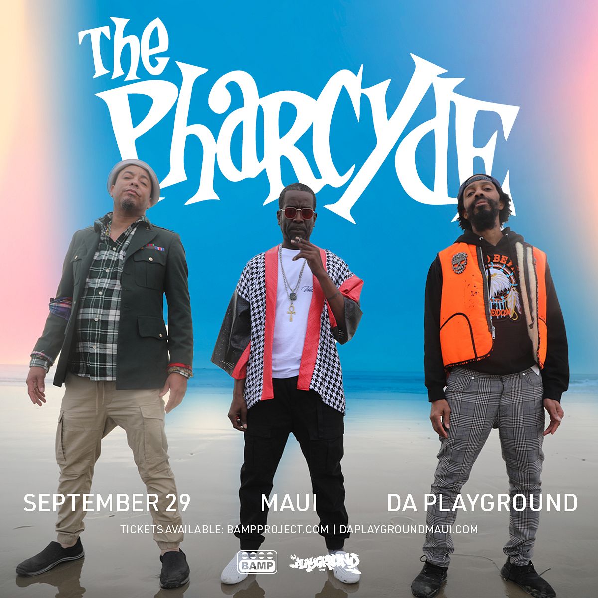 THE PHARCYDE Tickets at da Playground Maui in Wailuku by Da Playground ...