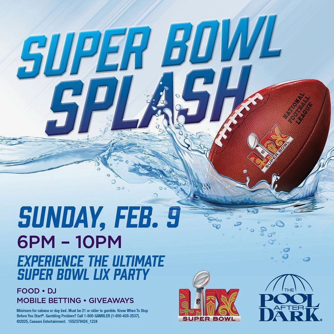 Super Bowl Splash at The Pool Tickets at The Pool at Harrah's Resort ...