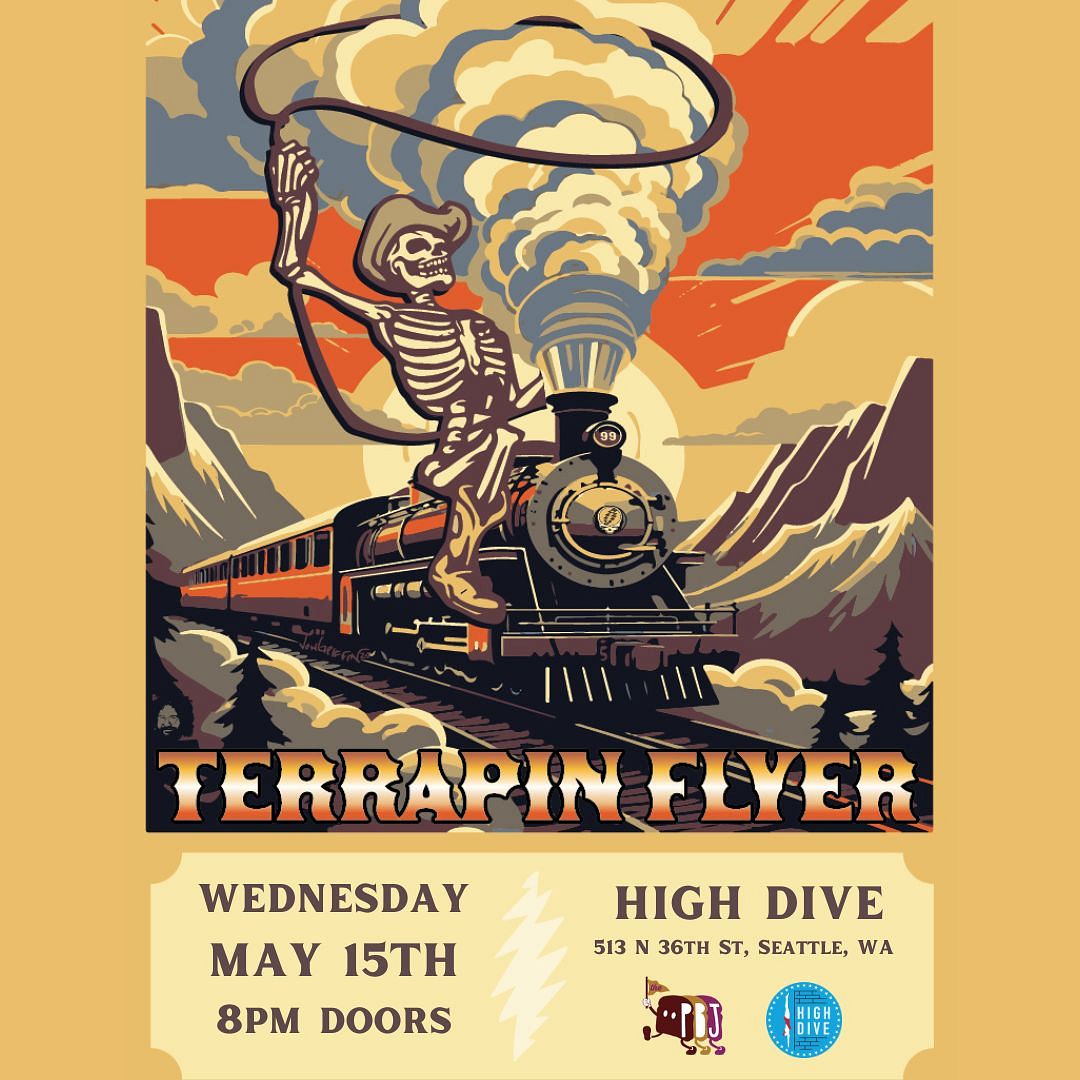 TERRAPIN FLYER (2 sets) Tickets at High Dive in Seattle by High Dive | Tixr