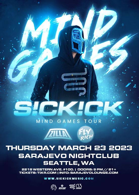 SICKICK Tickets at Sarajevo Nightclub in Seattle by Red Cube | Tixr