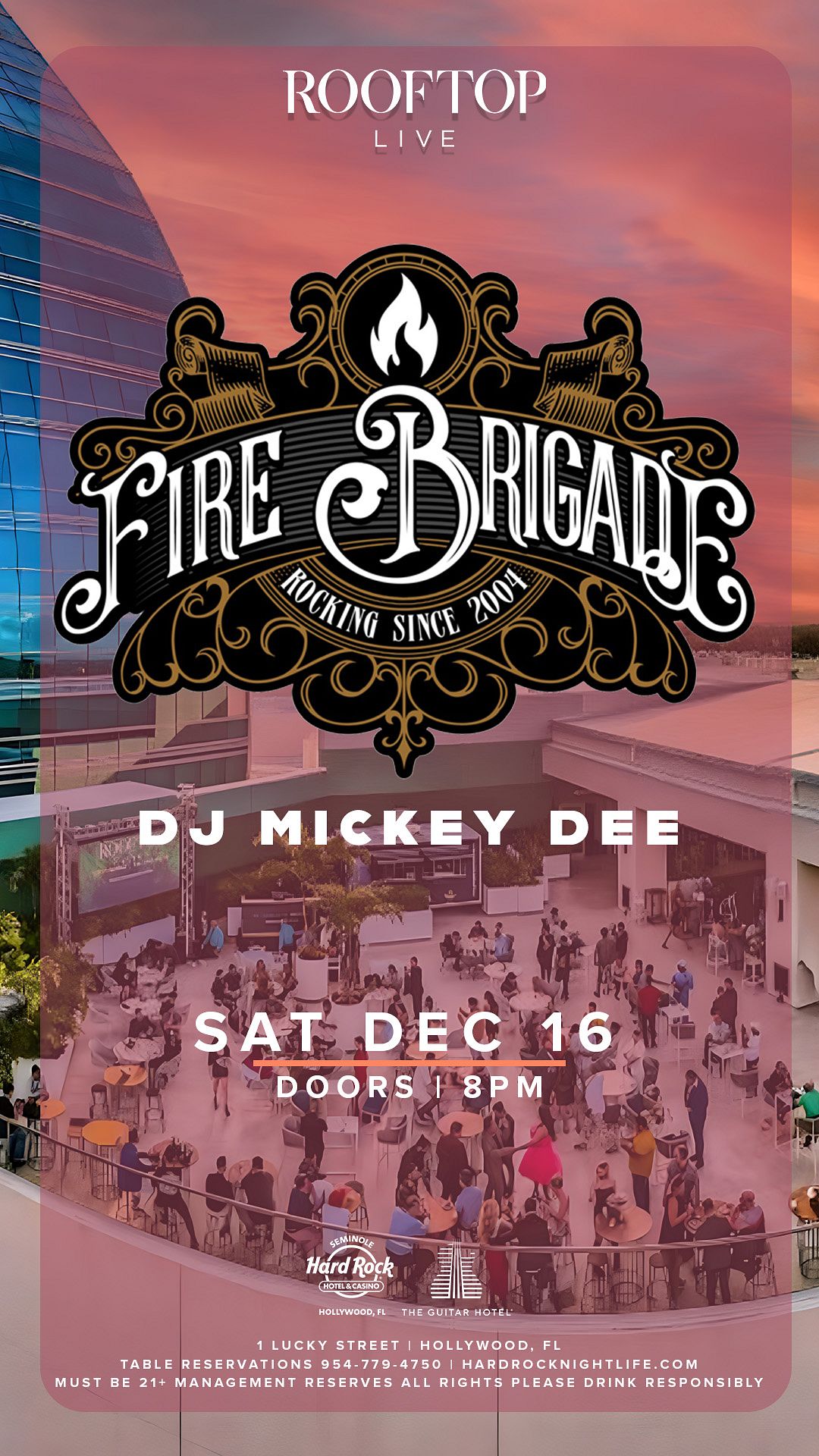 Fire Brigade | Rooftop Live - Hard Rock Holly Tickets at Rooftop Live ...