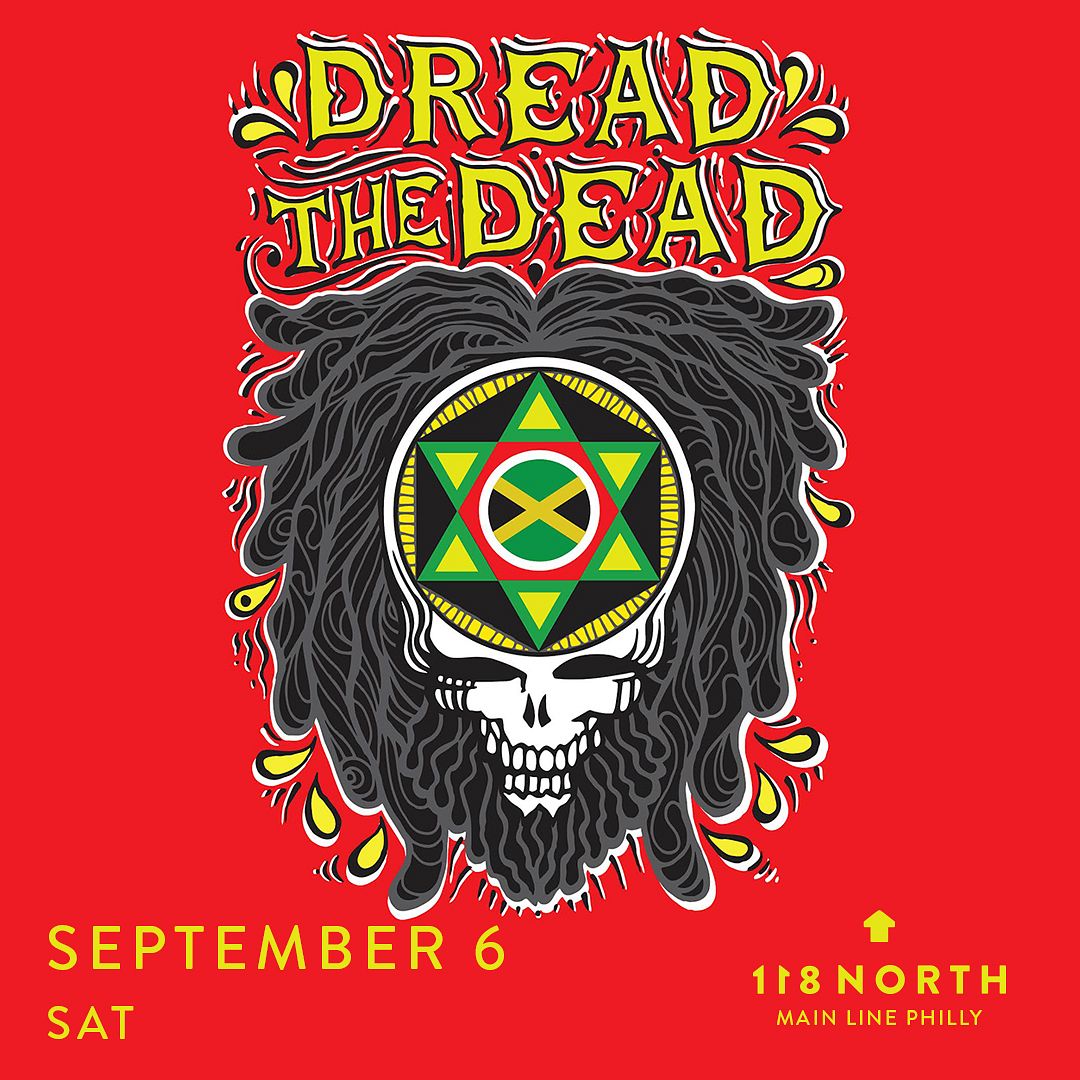Dread the Dead Tickets at 118 North in Wayne by 118 North | Tixr