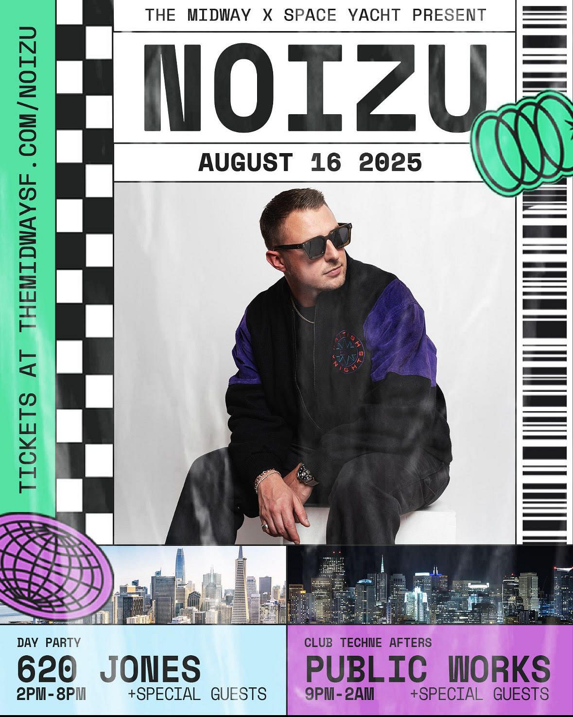 Noizu at 620 Jones (Day) and Public Works (Night) Tickets at 620 Jones ...