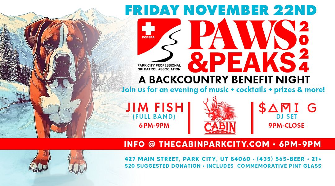 Paws & Peaks 2024 Tickets at The Cabin in Park City by The Cabin Park ...