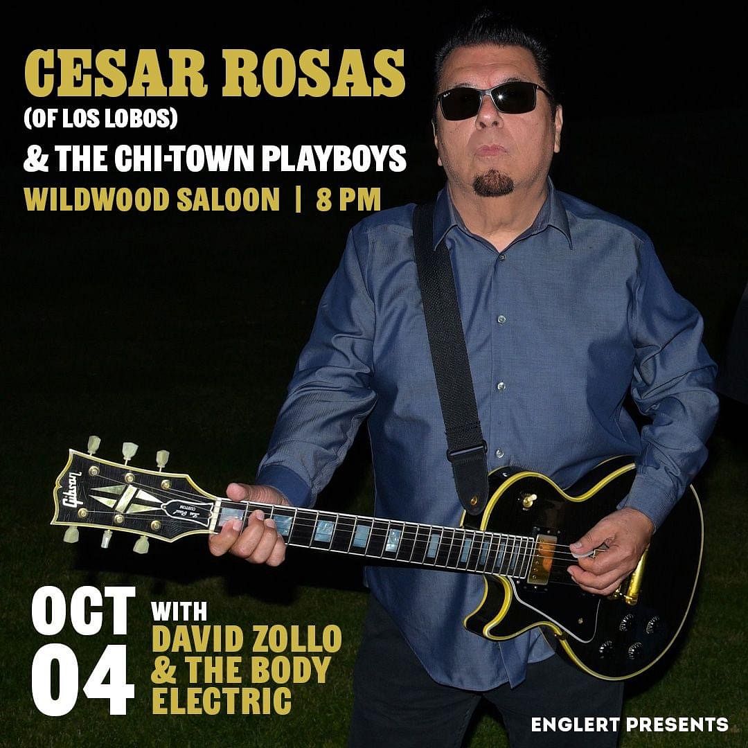 Cesar Rosas & The Chi-Town Playboys Tickets at Wildwood in Iowa City by ...