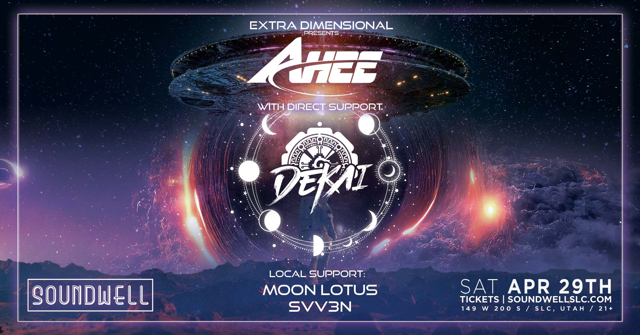 AHEE w. DEKAI at Soundwell Tickets at Soundwell in Salt Lake City by ...