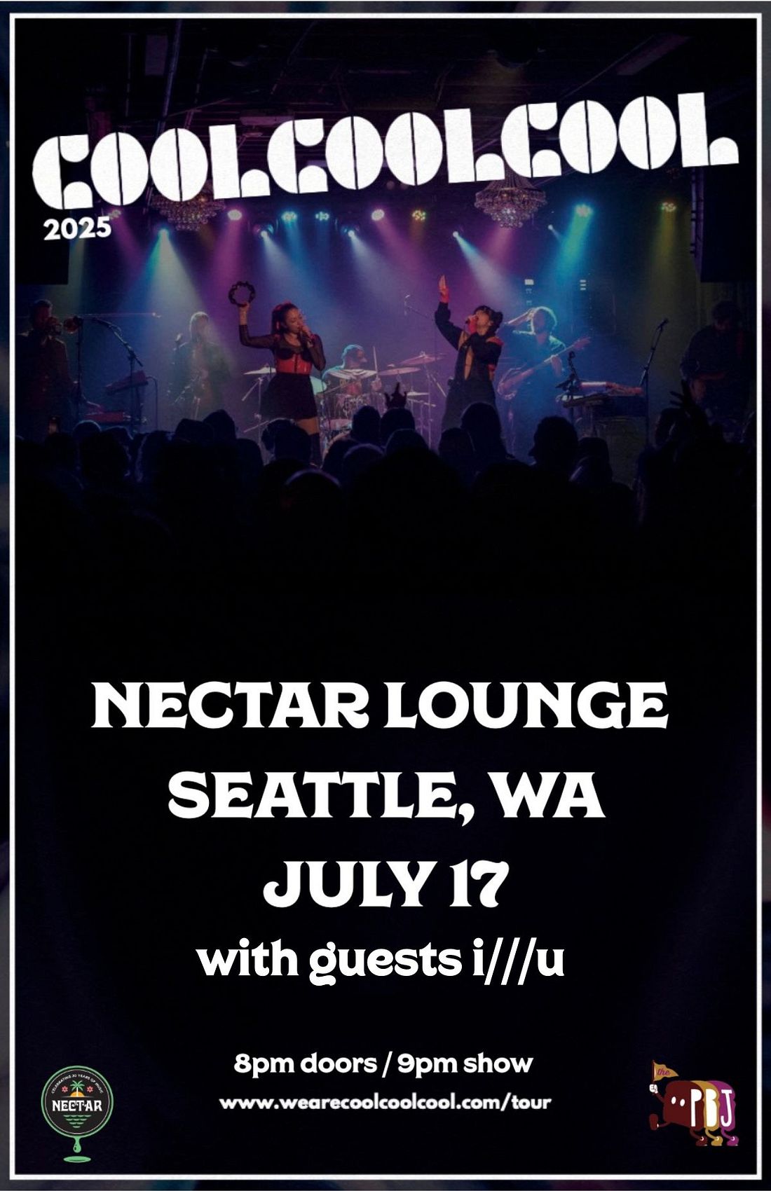 COOL COOL COOL with guests i///u Tickets at Nectar Lounge in Seattle by Nectar Lounge | Tixr