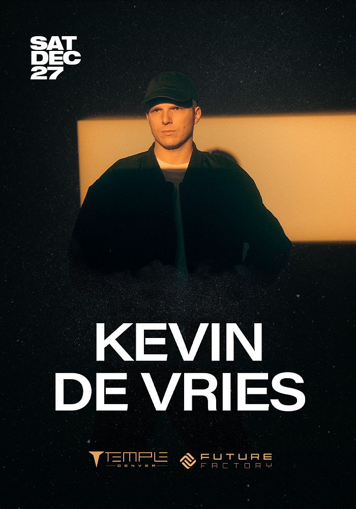 Kevin de Vries Tickets at Temple Nightclub in Denver by Temple ...