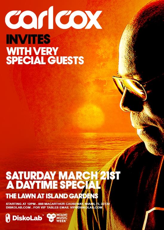 Carl Cox Invites - Miami 2020 Tickets at Island Gardens in Miami by ...