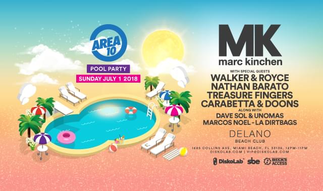 MK Presents Area 10 Pool Party Tickets at Delano Beach Club in Miami ...