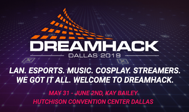 DreamHack Dallas 2019 Tickets at Kay Bailey Hutchison Convention Center ...