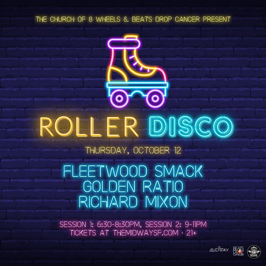 Roller Disco Tickets at The Midway in San Francisco by The Midway SF | Tixr