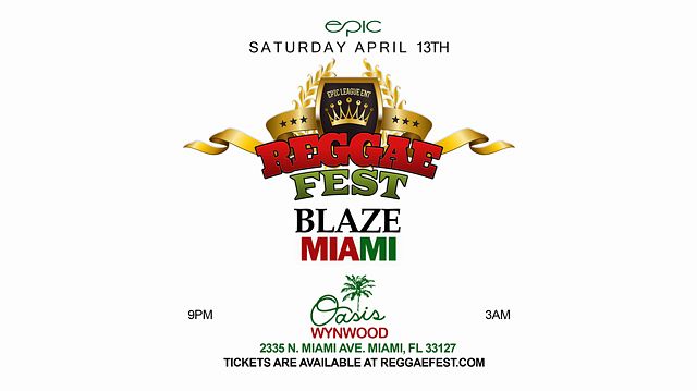 REGGAE FEST BLAZE Tickets at Oasis Wynwood in Miami by Oasis Wynwood | Tixr