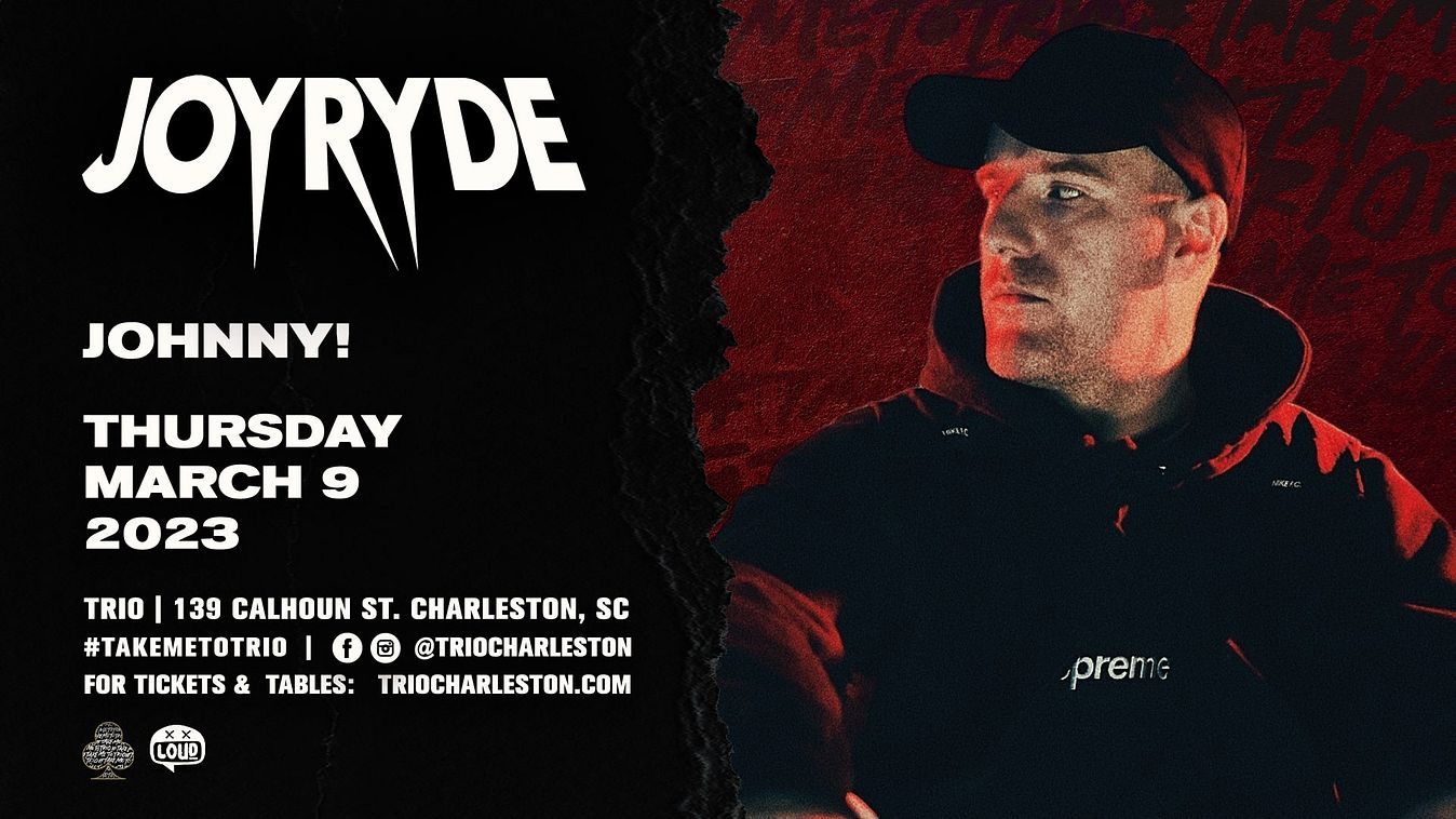 Joyryde Tickets at Trio in Charleston by Loud Crowd Charleston | Tixr