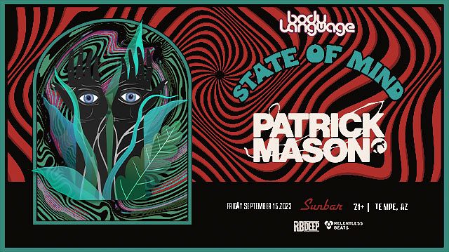 Patrick Mason Tickets at Sunbar Tempe in Tempe by .Relentless Beats | Tixr