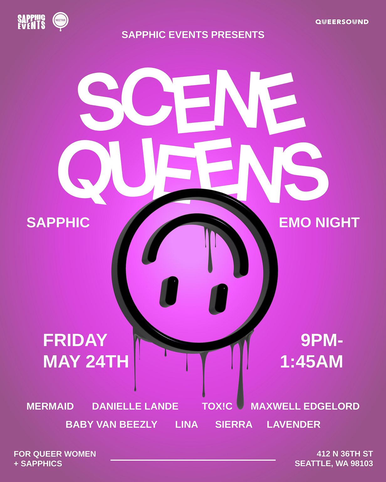 "SCENE QUEENS" Tickets at Nectar Lounge in Seattle by Nectar Lounge | Tixr