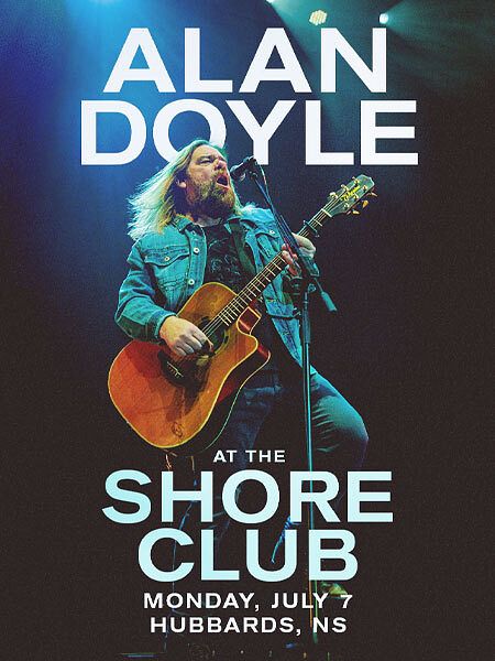 Alan Doyle - Monday Tickets at Shore Club in Hubbards by Sonic Concerts ...