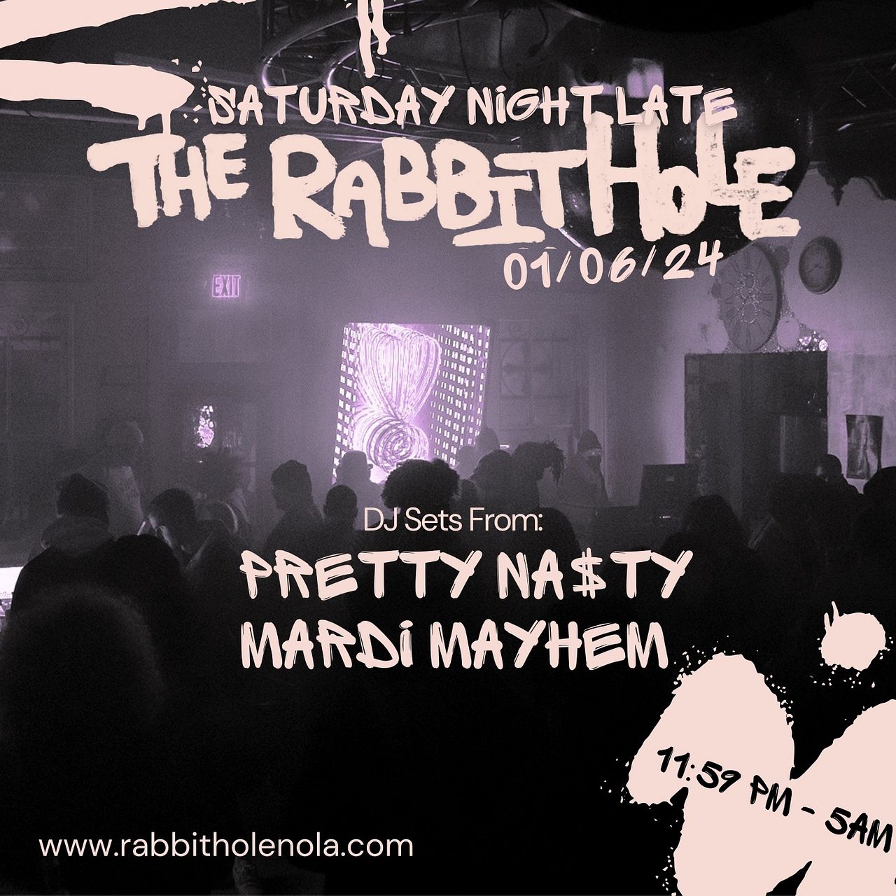 Saturday Night Late : PRETTY NASTY + MARDI MAYHEM Tickets at The Rabbit ...