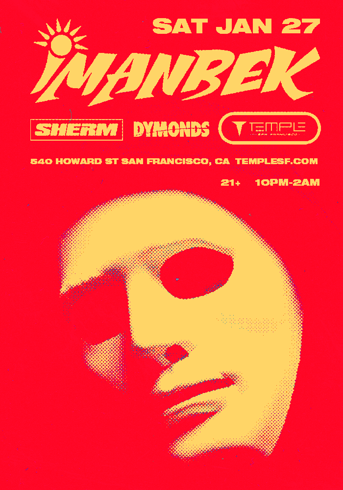 Imanbek Tickets at Temple San Francisco in SF by Temple Nightclub San ...