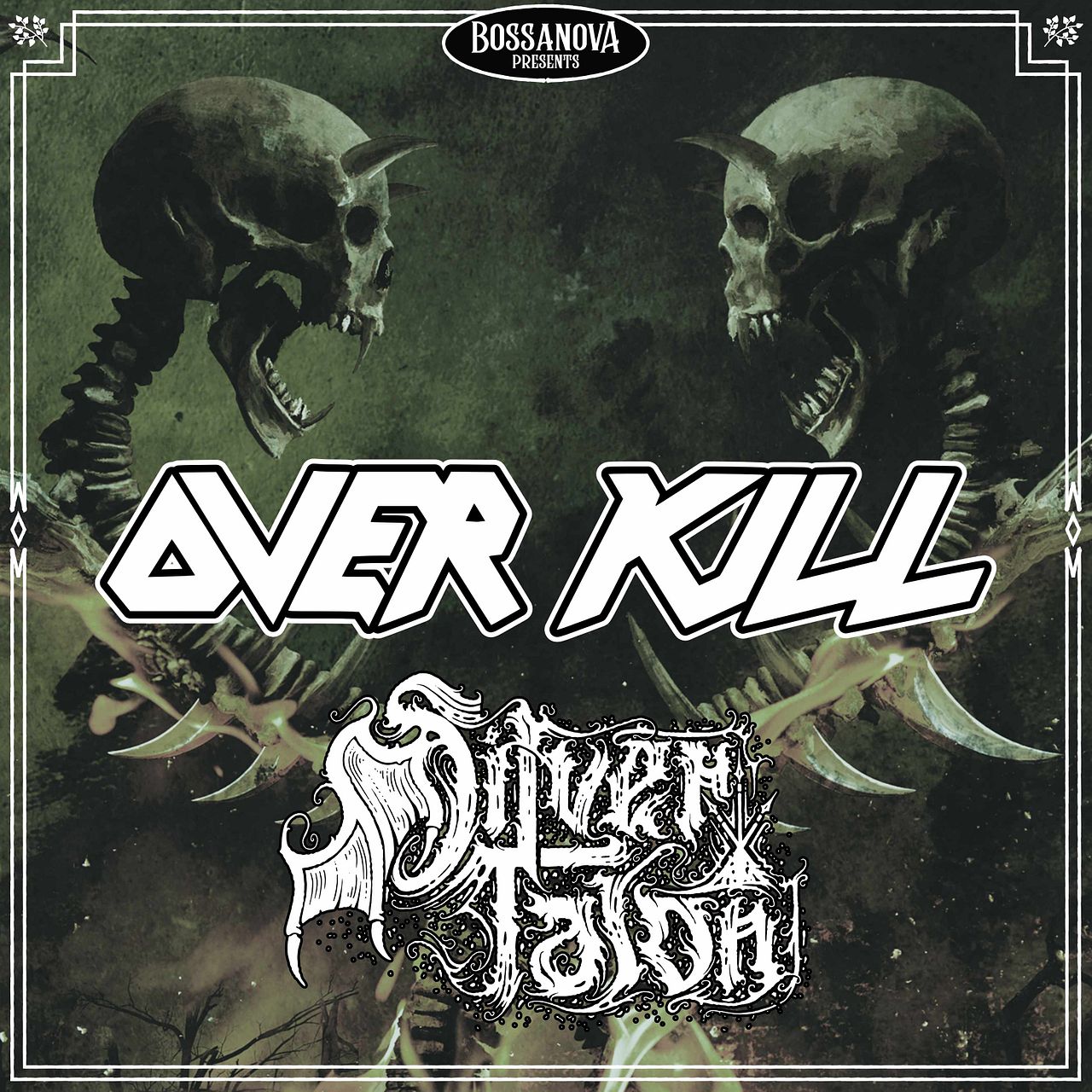 NEW LOCATION // Overkill with Silver Talon Tickets at Bossanova ...